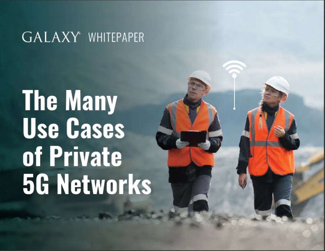 WHITEPAPER: The Many Use Cases of Private 5G Networks